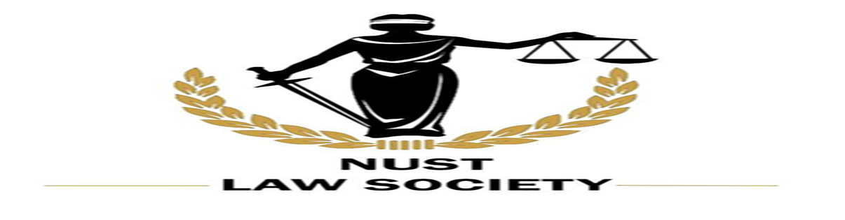 NUST LAW SOCIETY - NUST School of Social Sciences and Humanities (S3H)